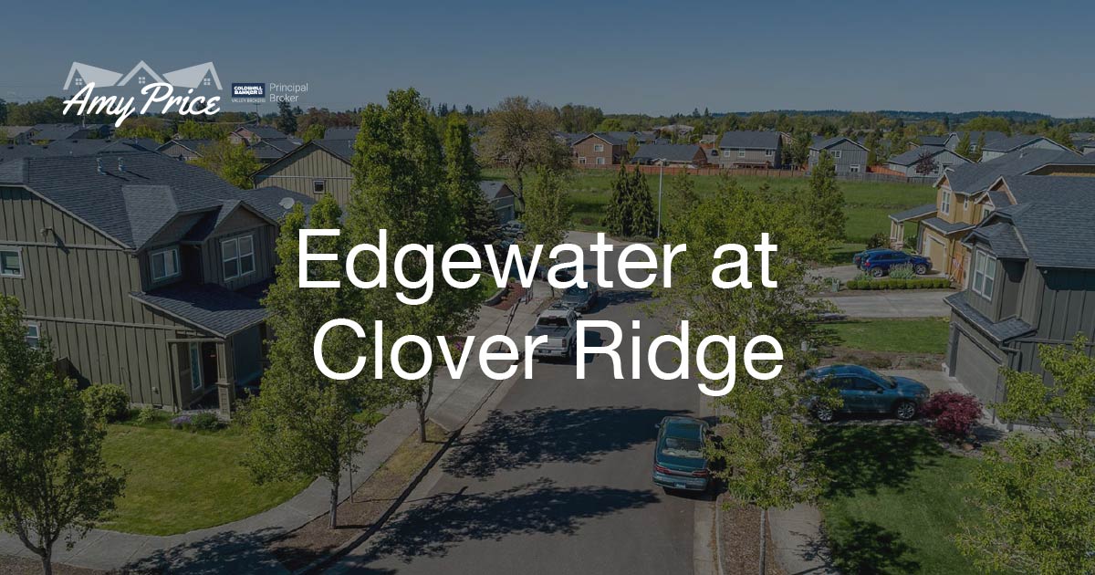 Edgewater at Clover Ridge, Albany, Oregon | Amy Price, Coldwell Banker